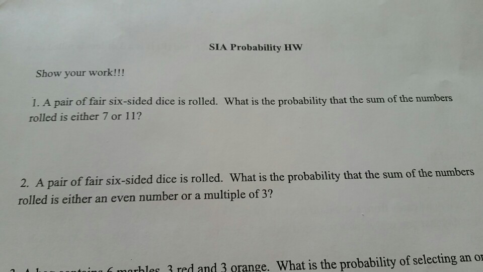 Solved SIA Probability HW Show your work!!! 1. A pair of | Chegg.com