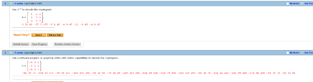 Solved Use A^-1 to decode the cryptogram. A = [1 2 2 3 7 0 | Chegg.com