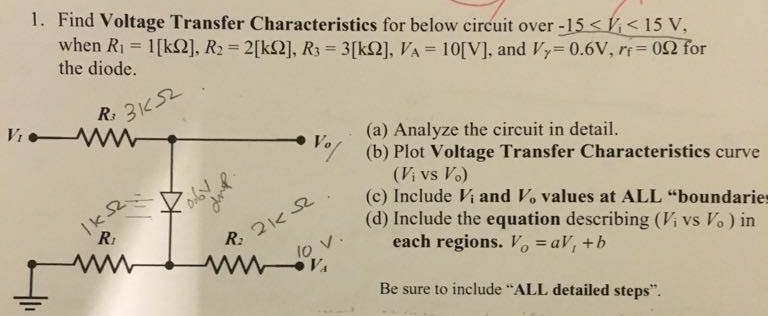 Solved 1. Find Voltage Transfer Characteristics for below | Chegg.com