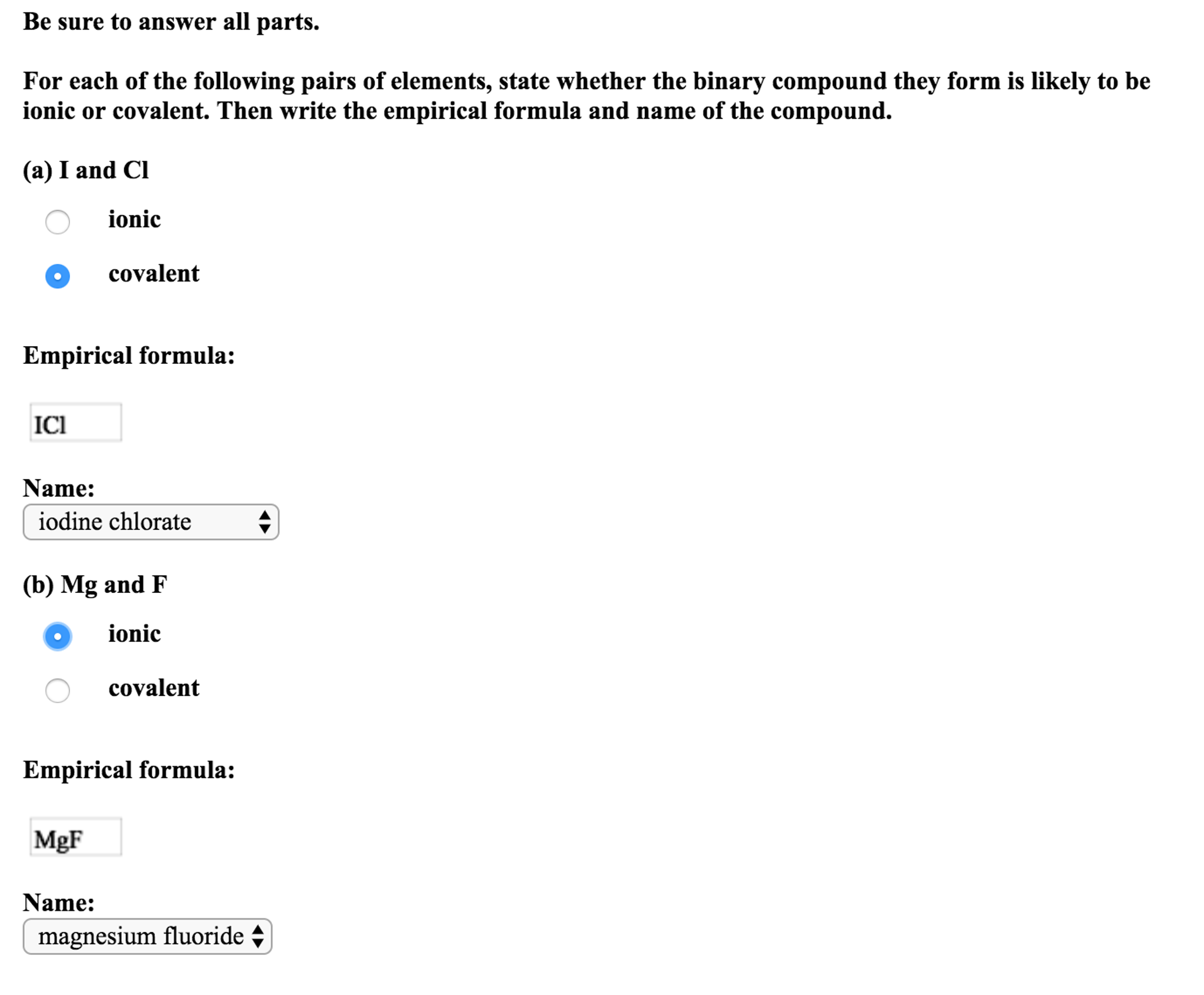 Solved For each of the following pairs of elements, state | Chegg.com Solved For each of the following pairs of elements, state | Chegg.com