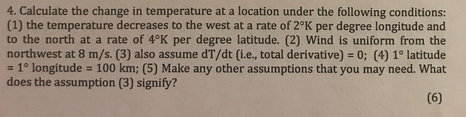 Solved 4. Calculate the change in temperature at a location | Chegg.com