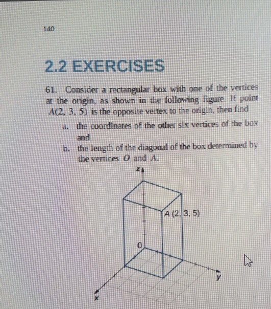 Solved 140 2.2 EXERCISES 61. Consider a rectangular box with | Chegg.com