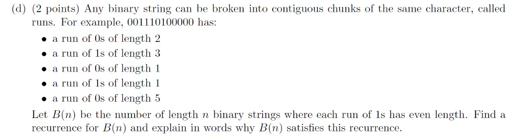 Solved Any binary string can be broken into contiguous | Chegg.com