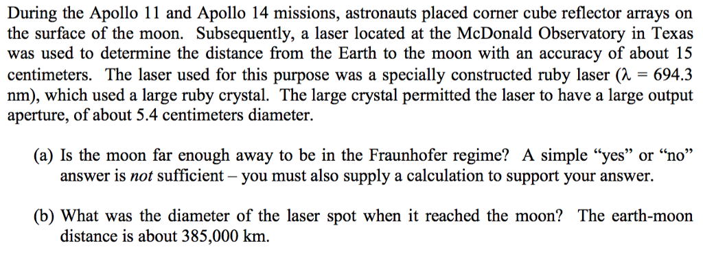 Solved During the Apollo 11 and Apollo 14 missions, | Chegg.com