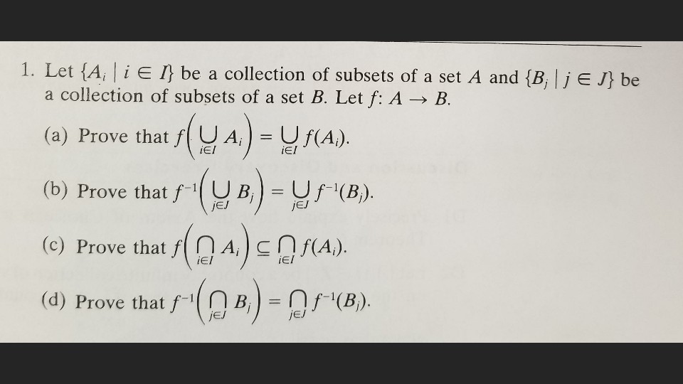 Solved 1. Let (A, | i E I be a collection of subsets of a | Chegg.com