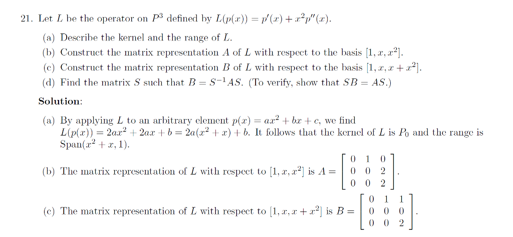 Solved Let, L he the operator on P^3 defined by L(p(x)) = | Chegg.com