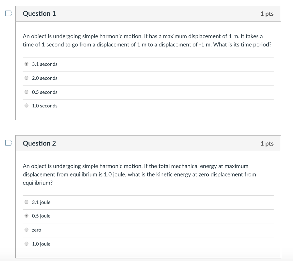 Solved D Question 1 1 pts An object is undergoing simple | Chegg.com