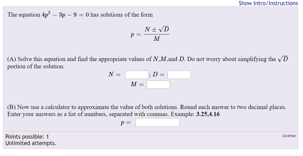 Solved The equation 4p2 -3p -9 = 0 has solutions of the form | Chegg.com