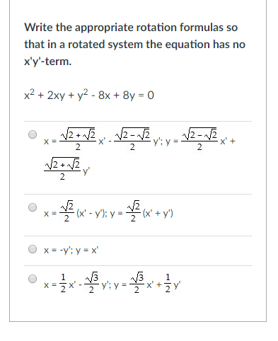 Solved Write the appropriate rotation formulas so that in a | Chegg.com