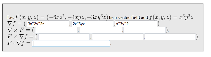Solved Let F(x,y,z) = (-6xz2, -4xyz, -3xy3z) be a vector | Chegg.com