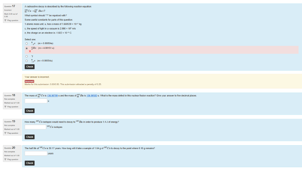 Solved Querion 17 A radioactve decay is described by the | Chegg.com