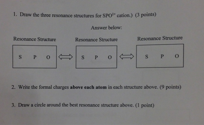 Solved 1. Draw the three resonance structures for SPO^1+ | Chegg.com