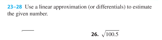 Solved Use A Linear Approximation Or Differentials To