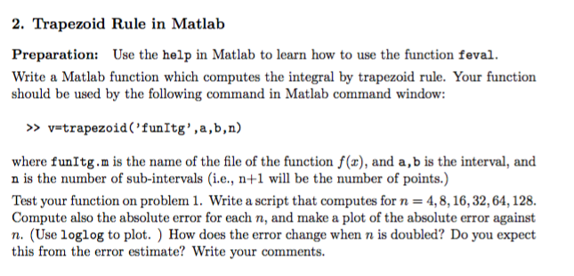 Solved Trapezoid Rule in Matlab Preparation: Use the help | Chegg.com