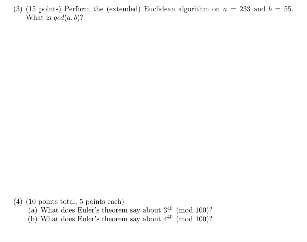 Solved (3) (15 points) Perform the (extended) Euclidean | Chegg.com