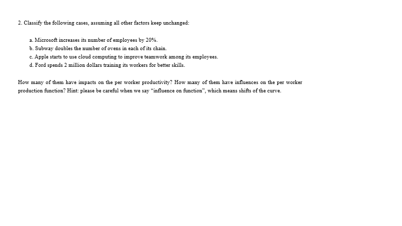 Solved Classify the following cases, assuming all other | Chegg.com