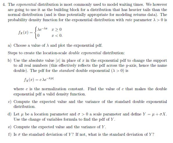 Solved The exponential distribution is most commonly used to | Chegg.com