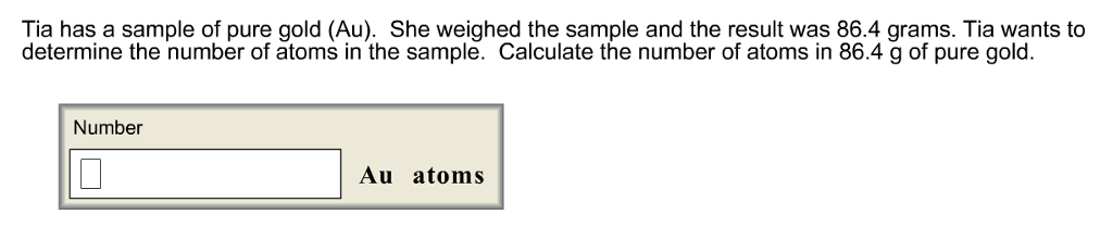 Solved Tia has a sample of pure gold (Au). She weighed the | Chegg.com