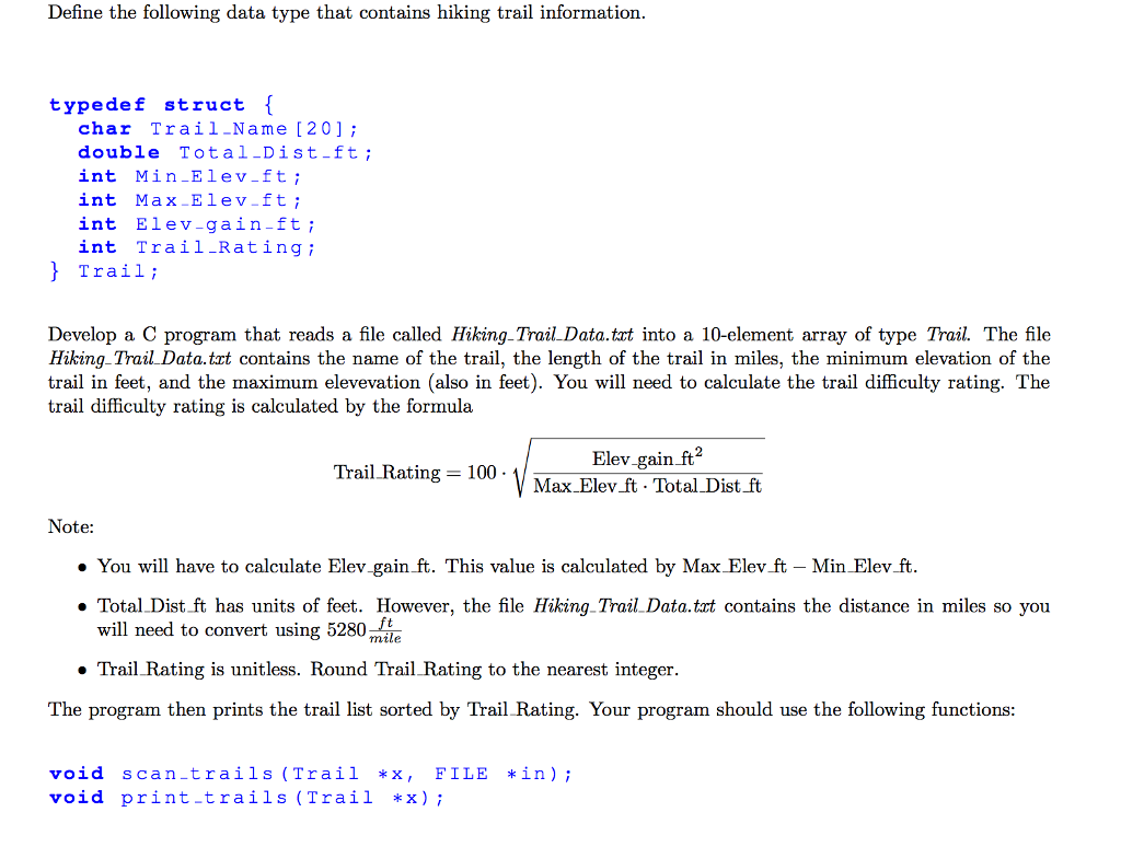 Solved Define the following data type that contains hiking | Chegg.com