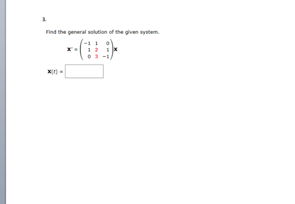 Solved Find the general solution of the given system. X' = | Chegg.com