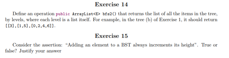 Solved Exercise 14 Define an operation public ArrayList | Chegg.com