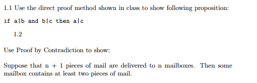 Solved 1.1 Use the direct proof method shown in class to | Chegg.com