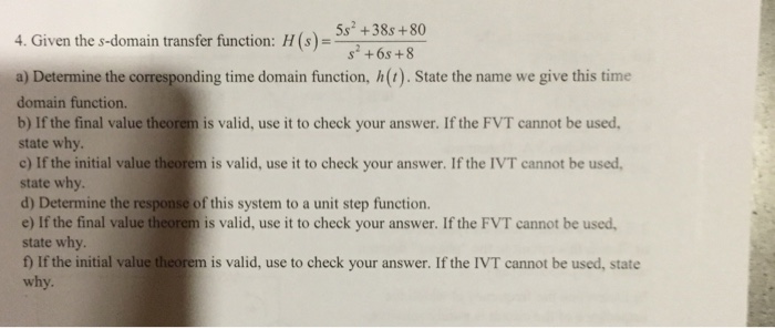 Solved Given the s-domain transfer function: H (s) = 5s^2 | Chegg.com
