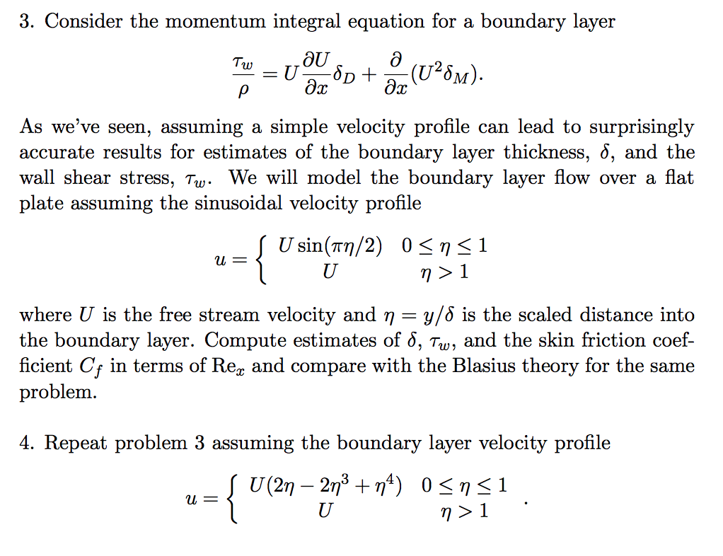 3. Consider the momentum integral equation for a | Chegg.com