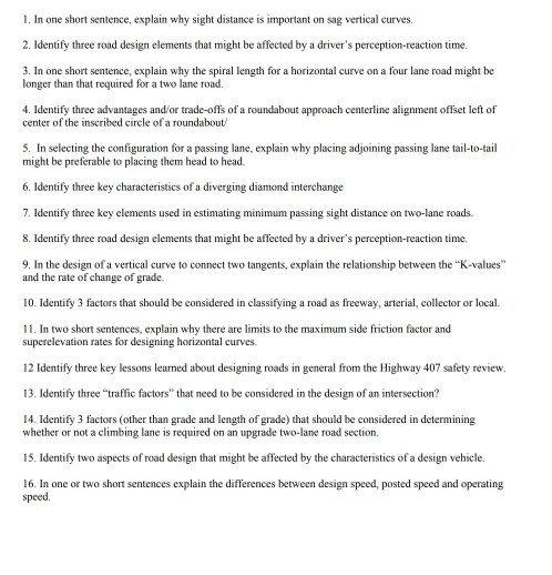 Solved 1. In one short sentence, explain why sight distance | Chegg.com