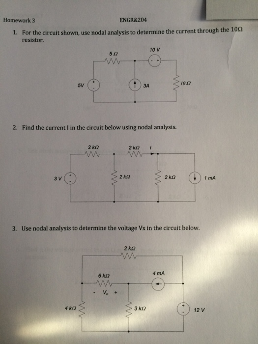 Solved Homework 3 ENGR&204 For the circuit shown, use nodal | Chegg.com