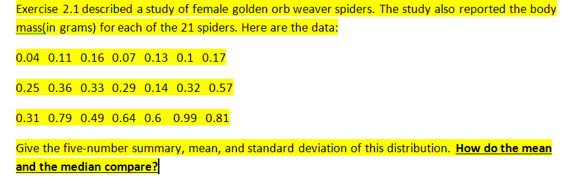 Solved Exercise 2.1 described a study of female golden orb | Chegg.com