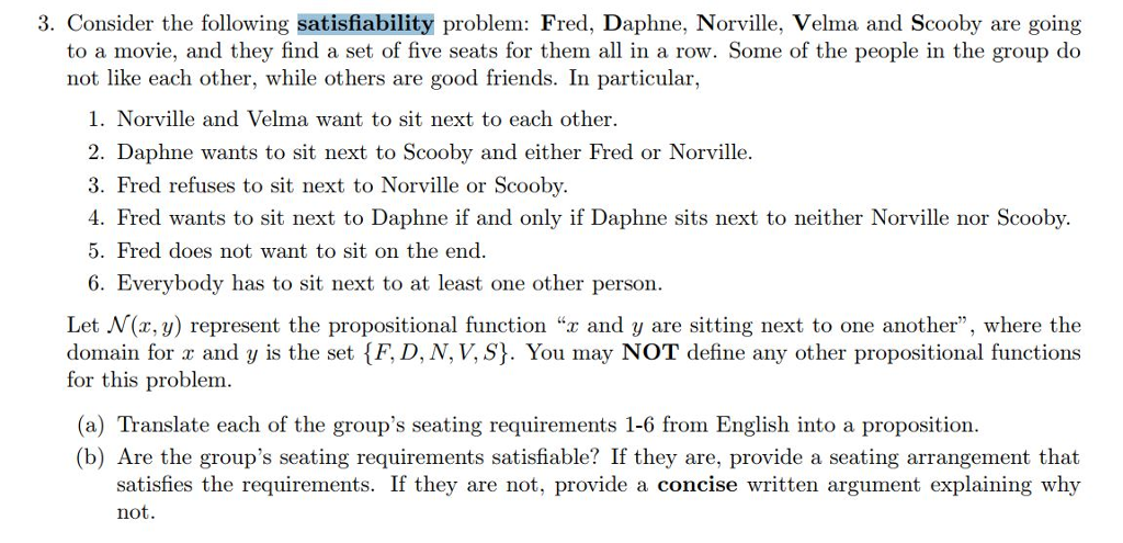 Solved Consider the following satisfiability problem: Fred, | Chegg.com