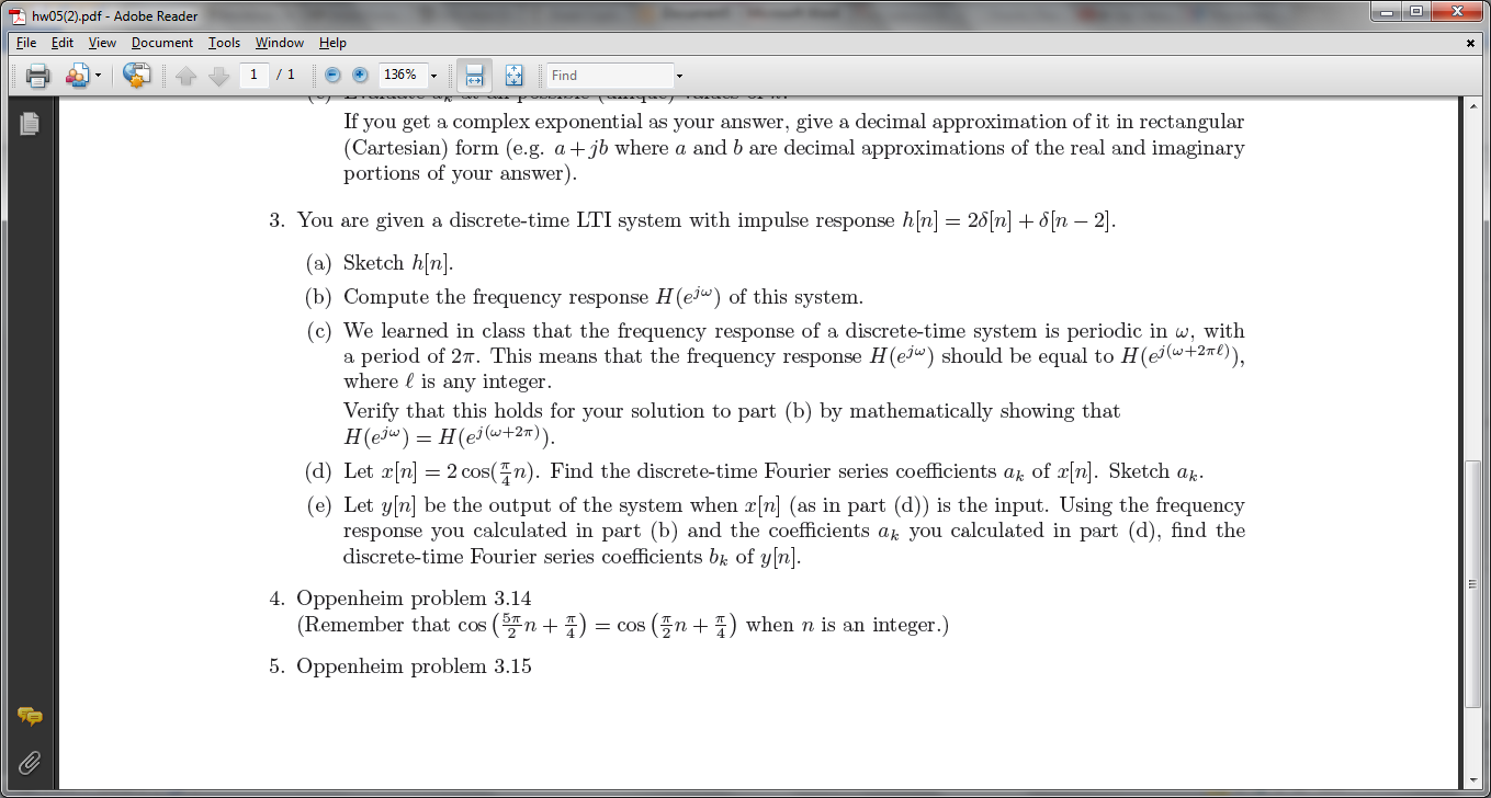 Solved If you get a complex exponential as your answer, give | Chegg.com