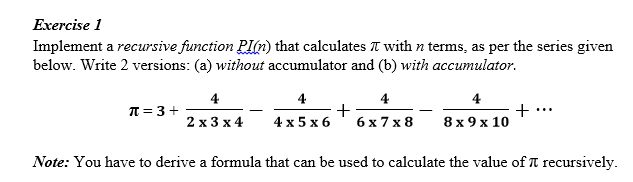 Implement a recursive function PI(n) that calculates | Chegg.com