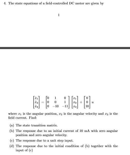 Solved . The state equations of a field-controlled DC motor | Chegg.com