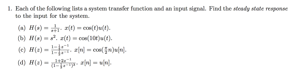 Solved 1. Each of the following lists a system transfer | Chegg.com