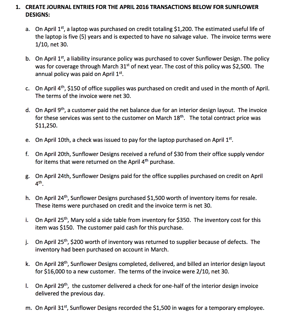 Solved 1. CREATE JOURNAL ENTRIES FOR THE APRIL 2016 | Chegg.com
