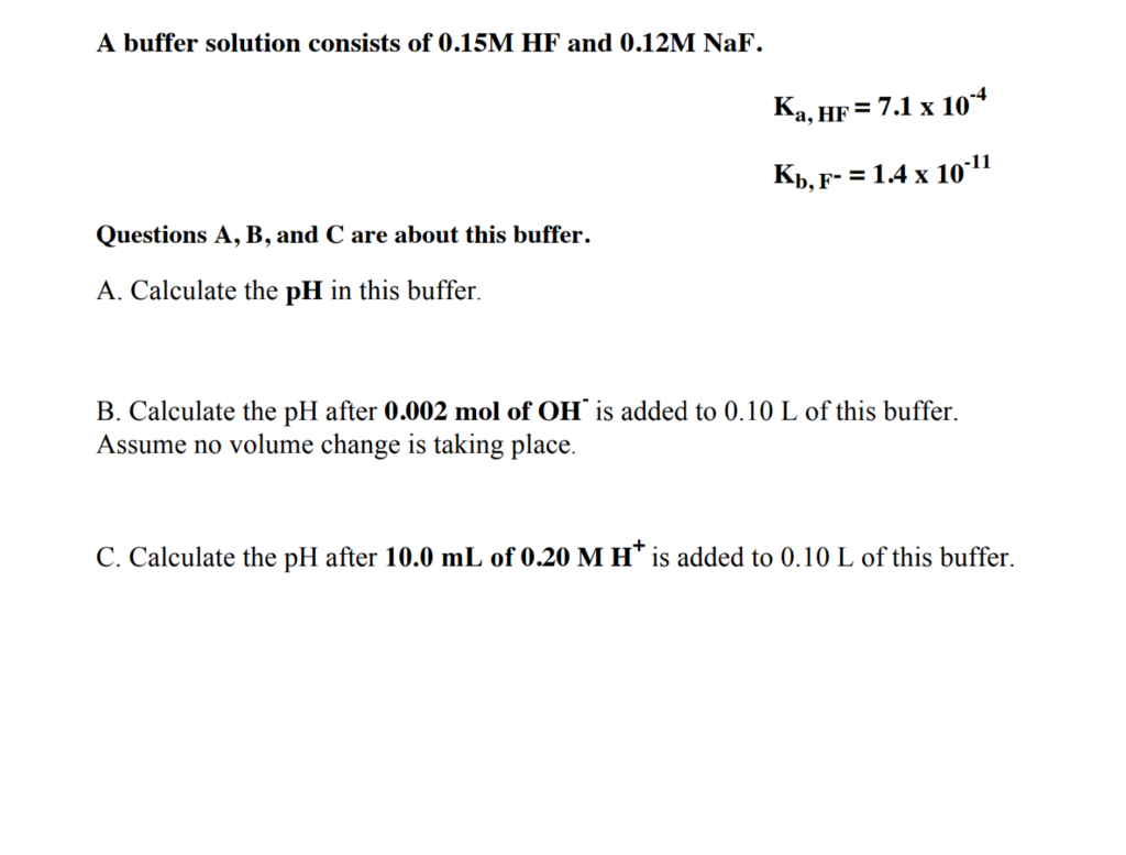 Solved A buffer solution consists of 0.15M HF and 0.12M NaF | Chegg.com