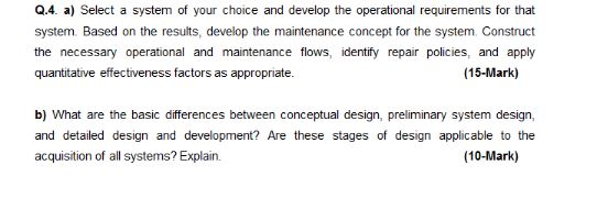 Solved Q.4. a) Select a system of your choice and develop | Chegg.com