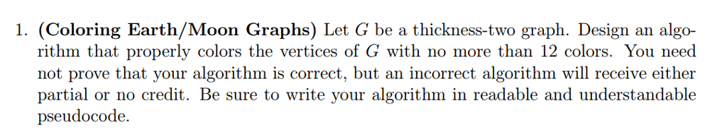Solved 1. (Coloring Earth/Moon Graphs) Let G be a | Chegg.com