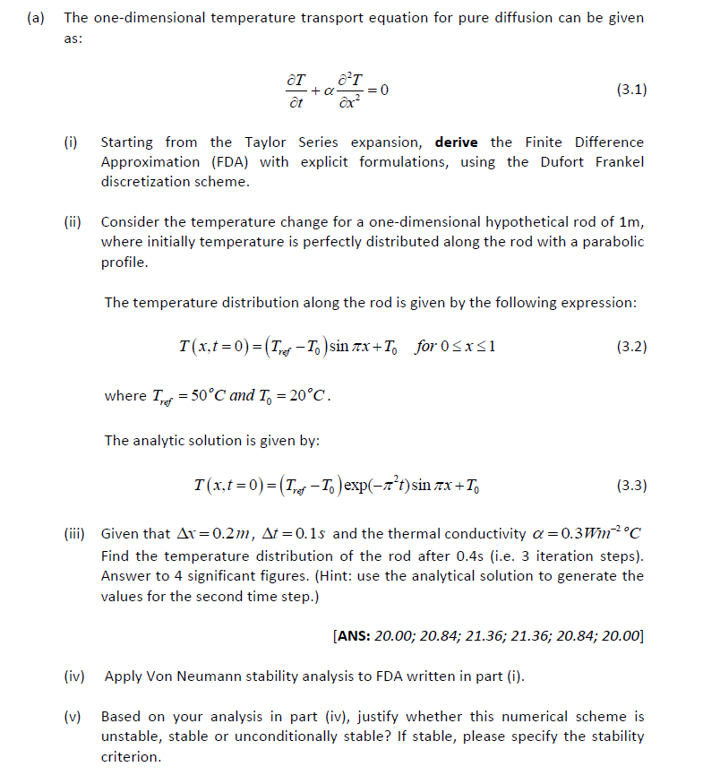 Solved (a) The one-dimensional temperature transport | Chegg.com