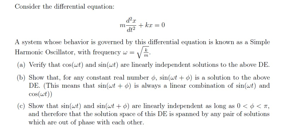 Solved Consider the differential equation: m d^2x/dt^2 + | Chegg.com