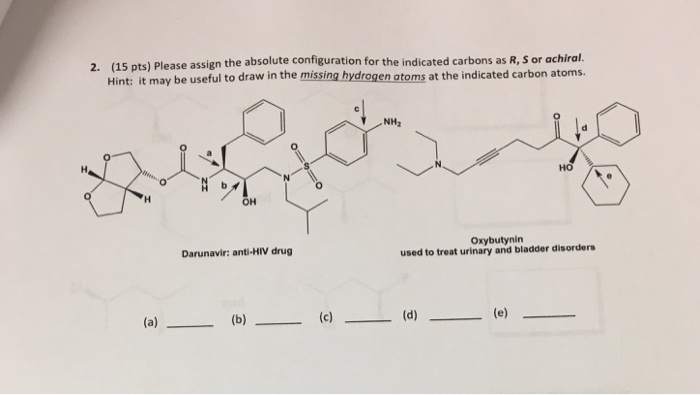 Solved Assign the absolute configuration for the indicated | Chegg.com