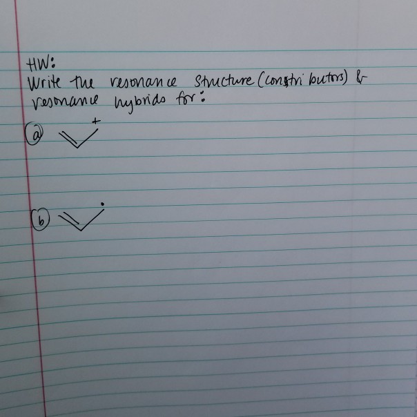 Solved Write the resonance structures (contributors) and | Chegg.com