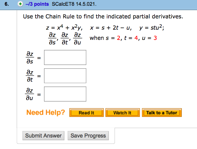 Solved 6. +-3 points scalcET8 14.5.021. Use the Chain Rule | Chegg.com