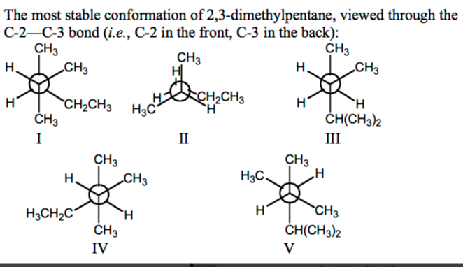 Solved The most stable conformation of 2,3-dimethylpentane, | Chegg.com