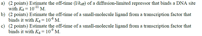 Solved Can someone please explain this. I know koff/kon=kd | Chegg.com