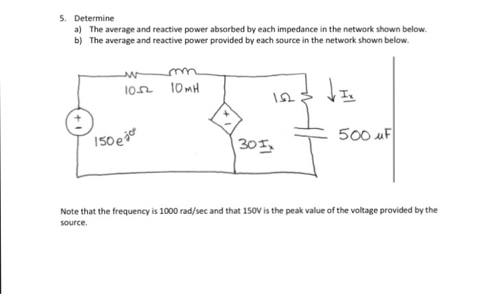 Solved Determine The average and reactive power absorbed by | Chegg.com