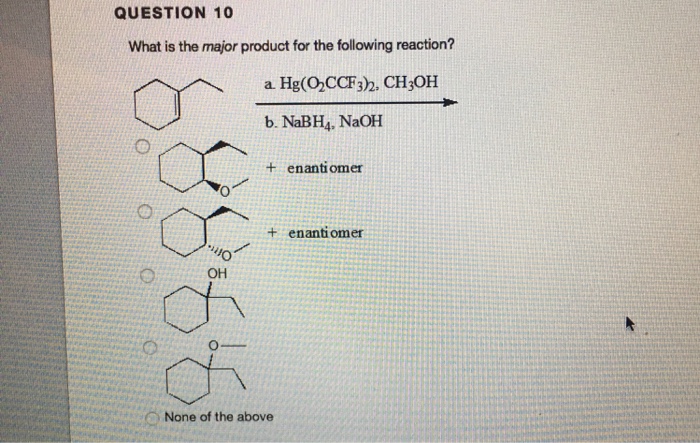 Solved What is the major product for the following reaction? | Chegg.com