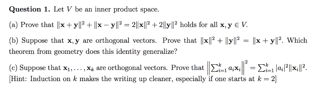 Solved Question 1. Let V be an inner product space. (a) | Chegg.com